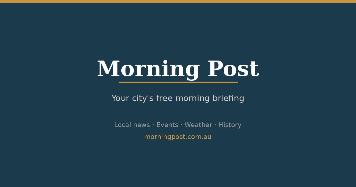 Morning Post — Your City's Free Morning Briefing